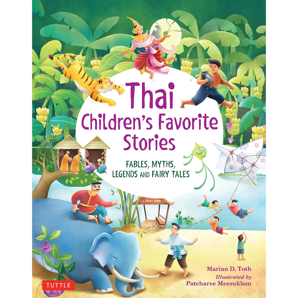 Thai Children's Favorite Stories Fables, Myths, Legends and Fairy Tales ...