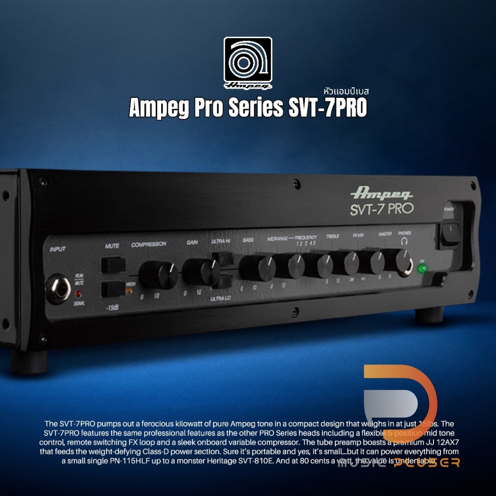 Ampeg SVT-7Pro 1000-watt Tube Preamp Bass Head หัวแอมเบสจาก Ampeg ขนาด ...