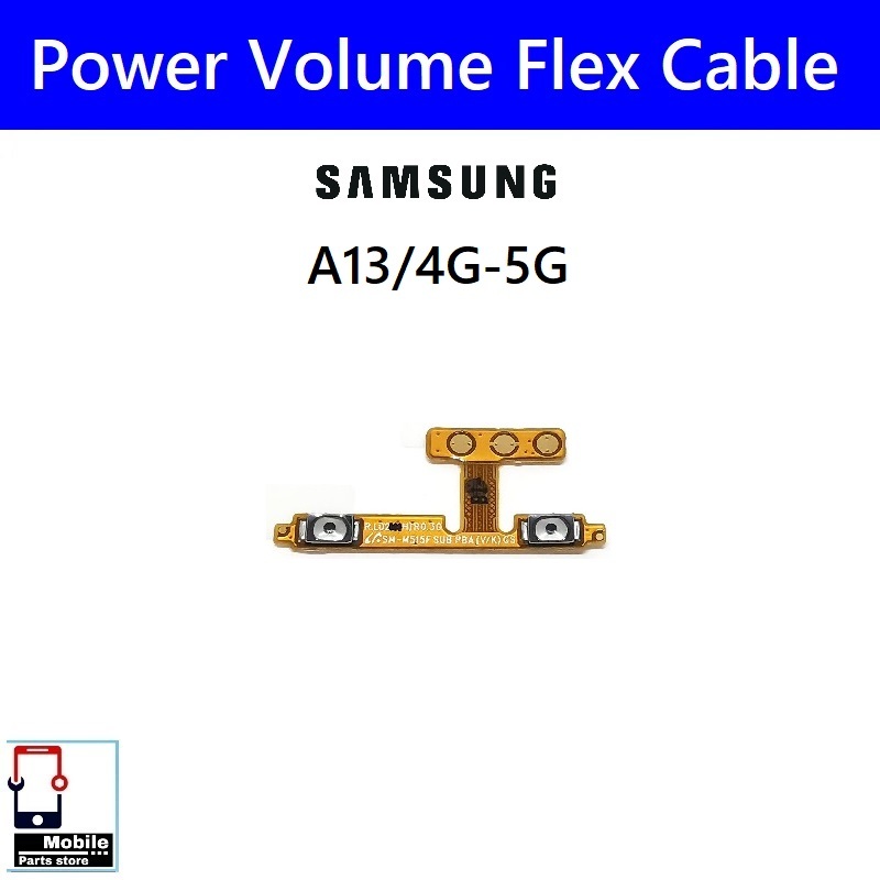 แพรสวิตช์ Samsung A13(4G/5G) , A04s แพรpower แพรปิดเปิด Power&Volume ...
