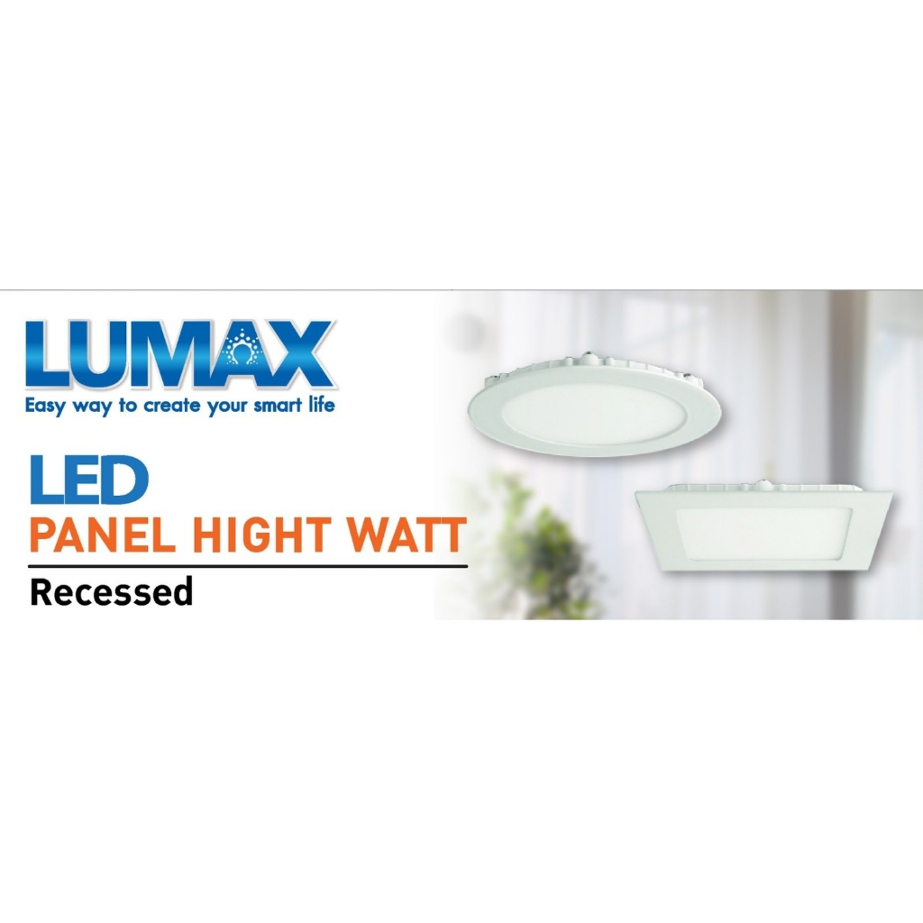 LED Panel Recessed Hight Watt 18W/24W มี 2 แสงให้เลือก DL ขาว / WW ส้ม Lumax | Shopee Thailand