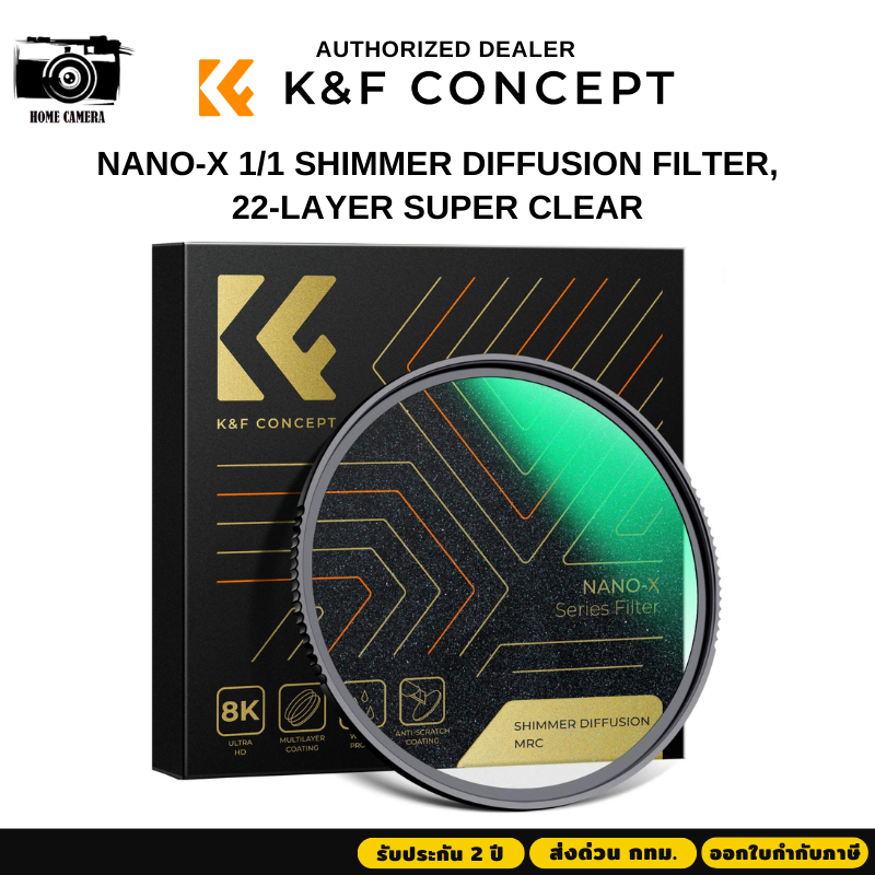 K&F Nano-X 1/1 Shimmer Diffusion Filter 22-layer super clear waterproof anti-scratch | Shopee ...