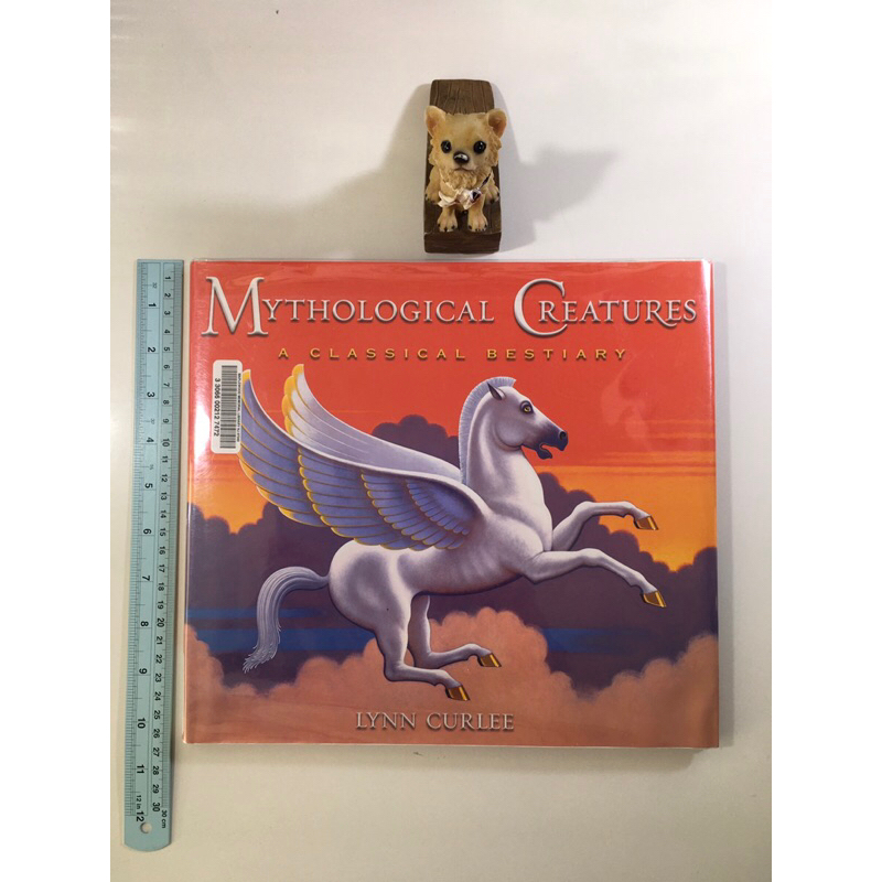 Mythological Creatures By Lynn Curlee หนังสือภาษาอังกฤษมือสองปกแข็ง ...