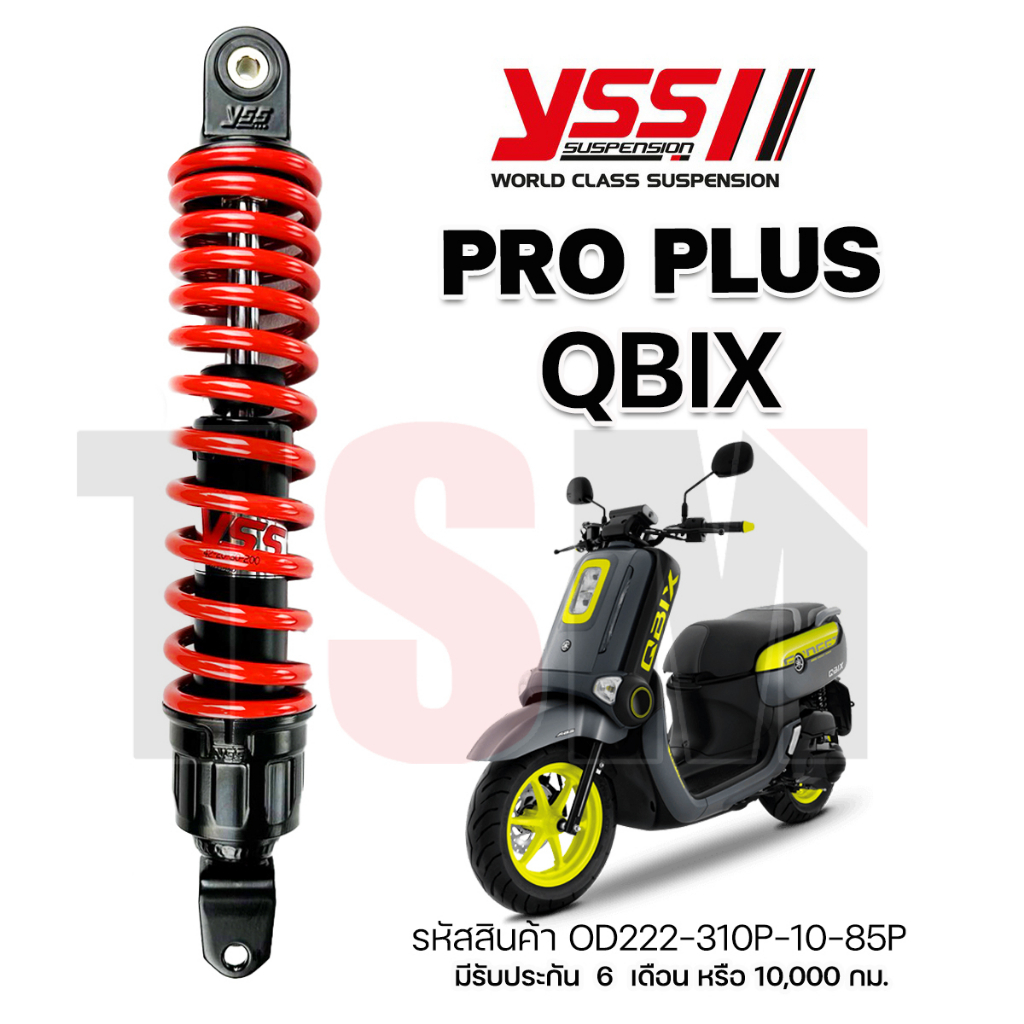 โช๊ค YSS Pro Plus Q-Bix QBIX ปี2017ขึ้นไป ยาว 310มม. ของแท้100% ประกัน ...