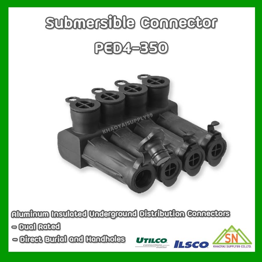 Submersible Connectors หรือ ตัวต่อกันน้ำ ขนาด 4 ports 185 sq.mm."ILSCO ...