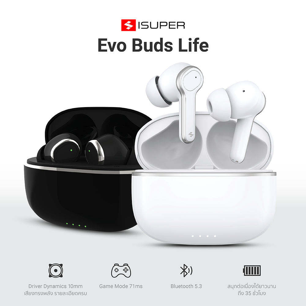 iSuper Evo Buds Life หูฟังไร้สาย Bluetooth 5.3 ไมค์ตัดเสียงรบกวน แบตอึด ...