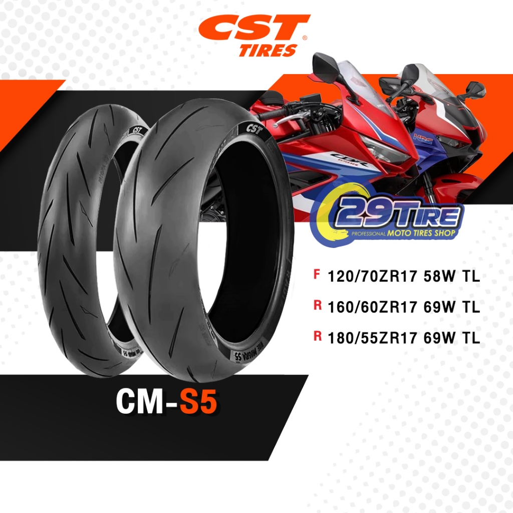 🚩มาใหม่🚩 ยางบิ๊กไบค์ CST รุ่น CM-S5 ยางลายสปอร์ตกึ่งสนาม ขนาด 120/70zr17 180/55zr17 ขอบ 17 ...