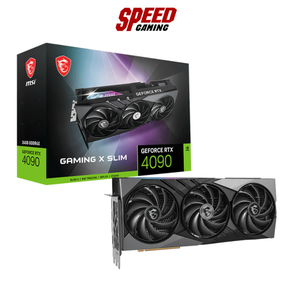 MSI GeForce RTX™ 4090 GAMING X SLIM 24G - 24GB GDDR6X VGA (การ์ดจอ) By ...