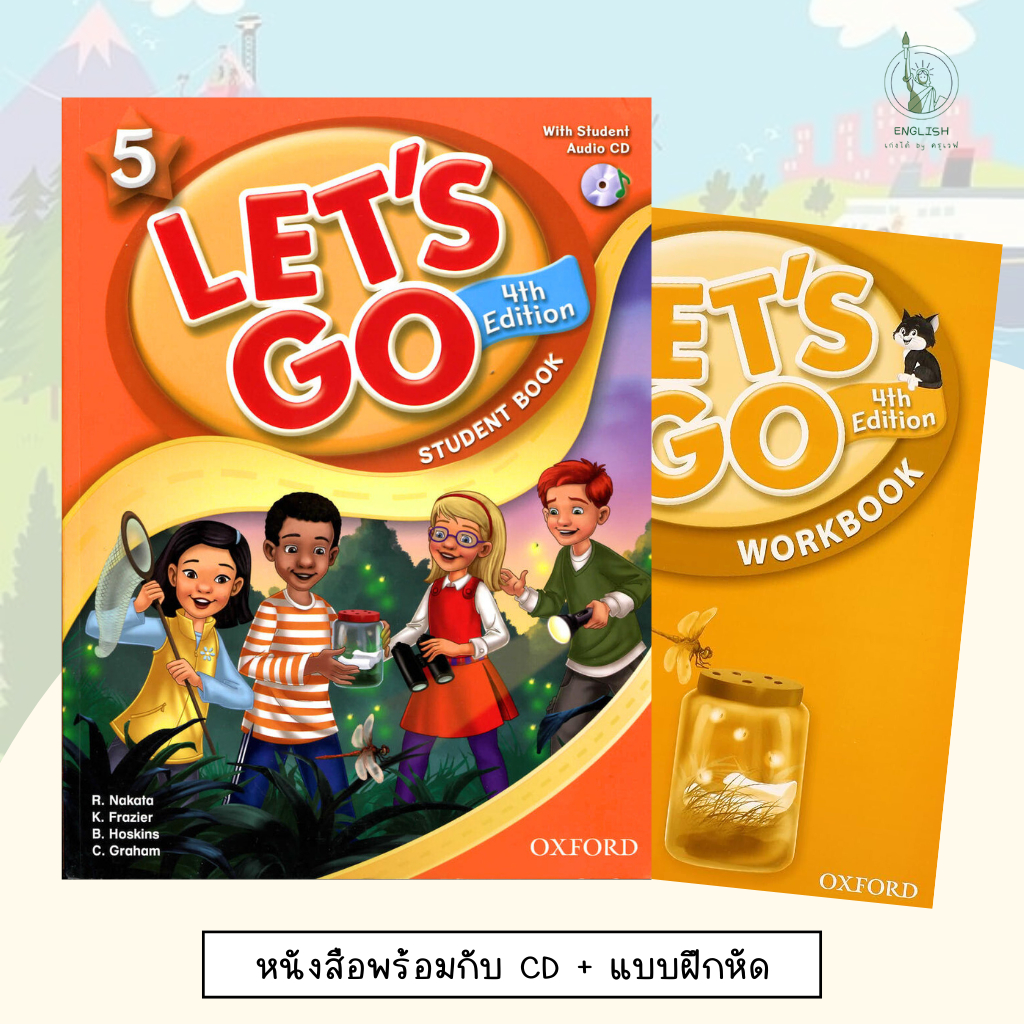 หนังสือเรียน แบบฝึกหัด ชุด Let's Go 4th Edition สำหรับชั้น ป.5 Student Book และ Workbook ของ ...