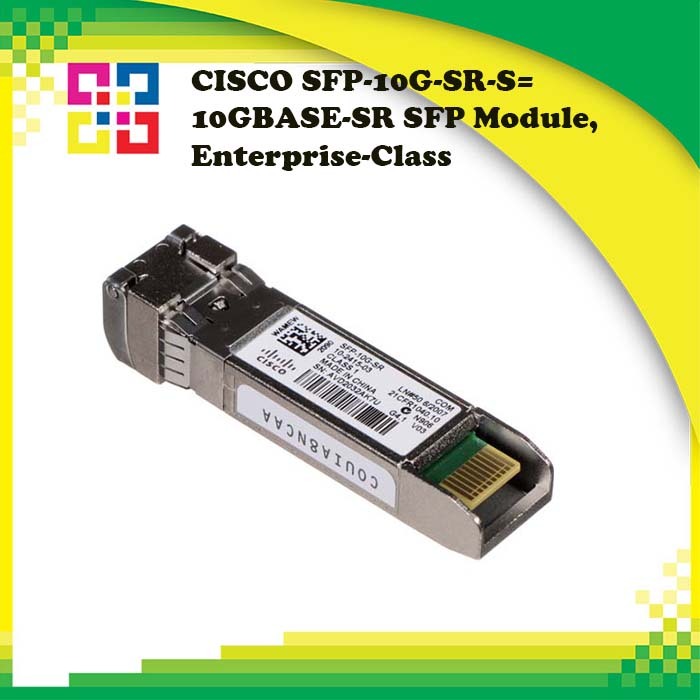 CISCO SFP-10G-SR-S= 10GBASE-SR SFP Module, Enterprise-Class | Shopee Thailand