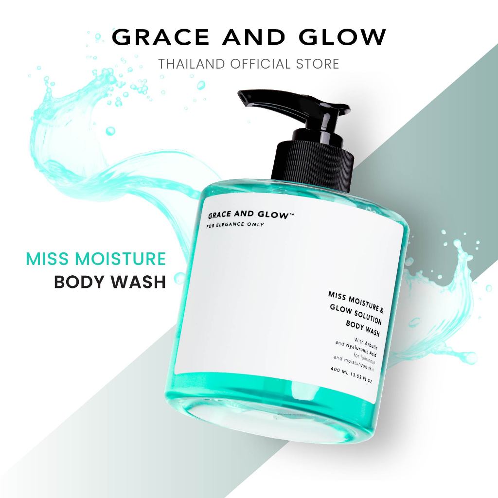 Grace and Glow Miss Moisture & Glow Solution Body Wash ครีมอาบน้ำบำรุง ...