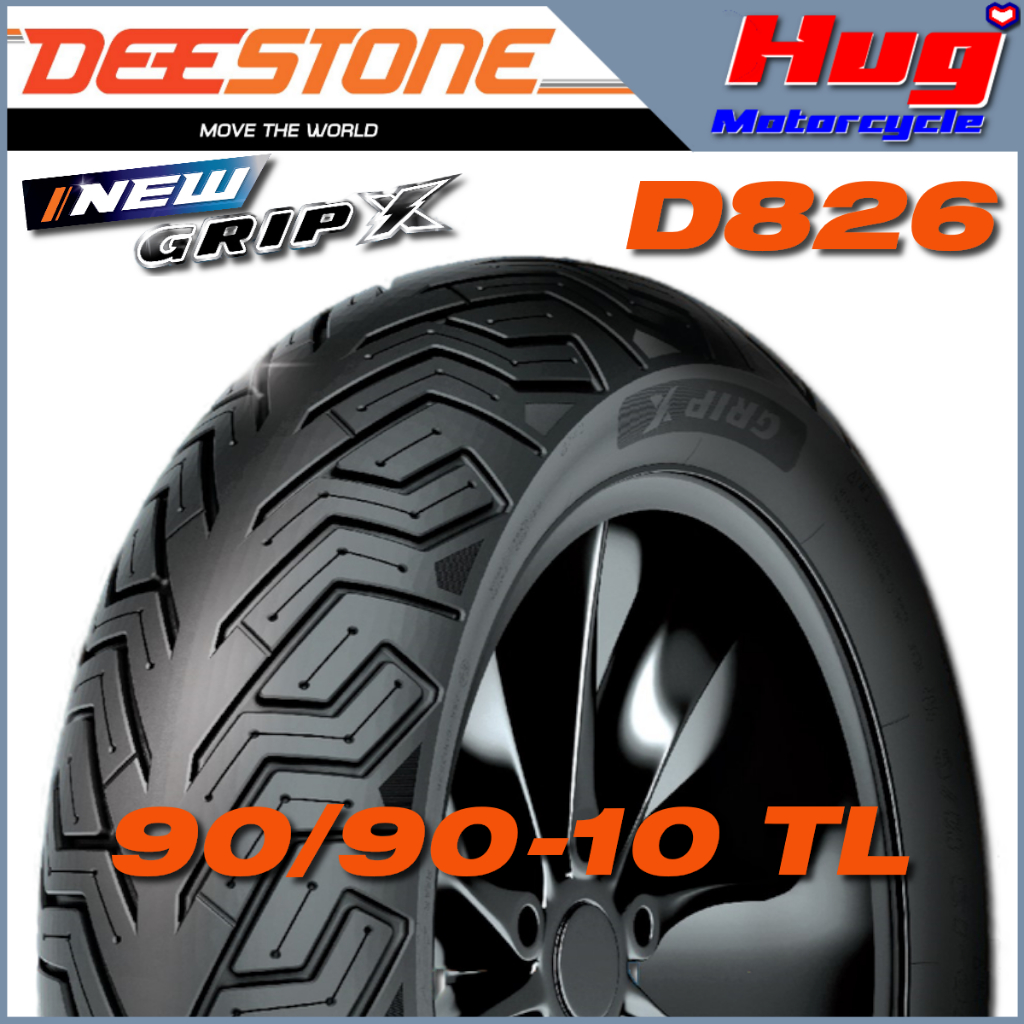 ยางนอก ดีสโตน DEESTONE D826 GRIP-X ขอบ10",11",12",13",14",15" ยางเรเดียล Tubeless (TL) ไม่ใช้ยาง ...
