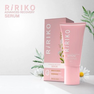 ริริโกะ เซรั่ม Ririko Advanced Recovery Serum เซรั่มหมอก้อง ริริโกะหม ...
