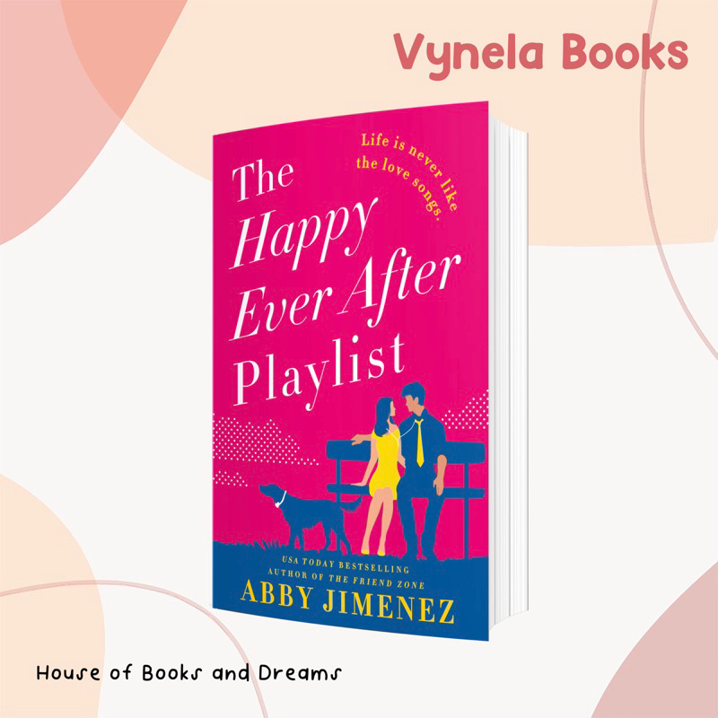 VYNELA (หนังสือภาษาอังกฤษ) THE HAPPY EVER AFTER PLAYLIST (THE FRIEND ZONE #2) — ABBY JIMENEZ ...