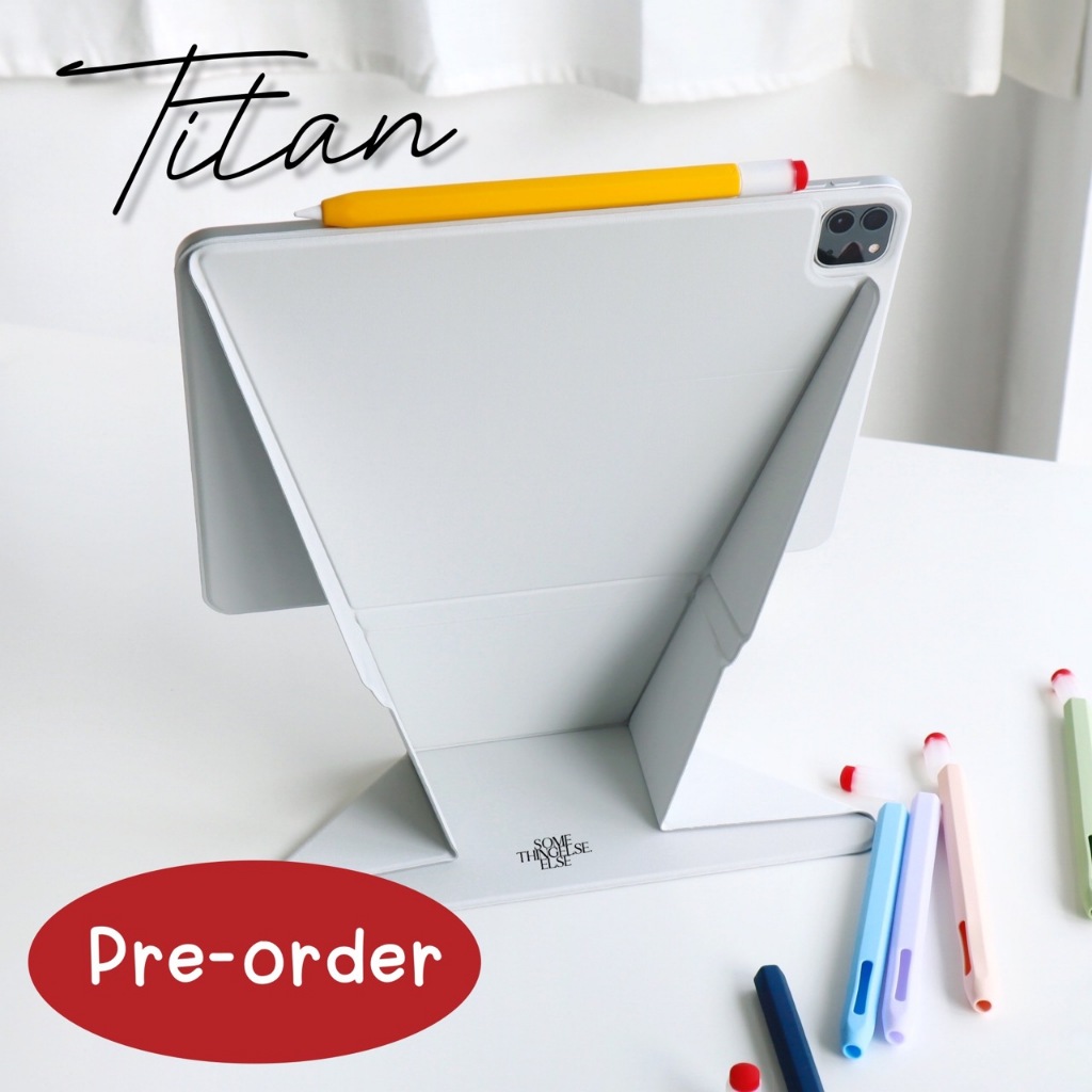PRE-ORDER | Titan เคส iPad ตั้งหน้าจอได้สูง พับตั้งได้หลายแบบ ไม่ต้อง ...