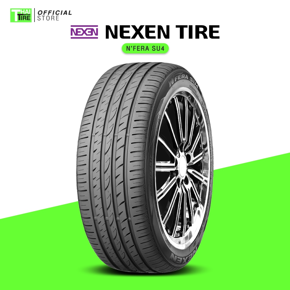 ยางรถยนต์ NEXEN N'FERA SU4 จำนวน 1 เส้น | Shopee Thailand