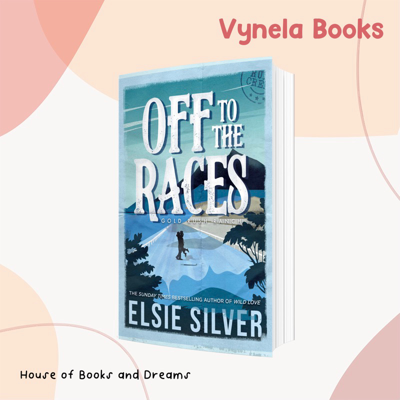 VYNELA (หนังสือภาษาอังกฤษ) OFF TO THE RACES (GOLD RUSH RANCH #1 ...