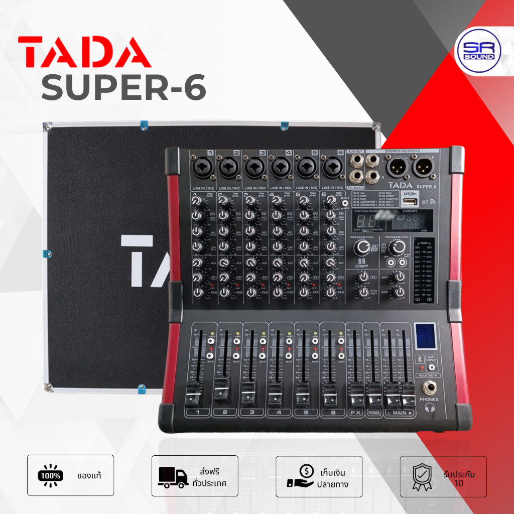 TADA SUPER-6 MIXER พร้อม RACK มิกเซอร์อนาล็อก 6 แชนแนล เอฟเฟคแท้ TADA ...