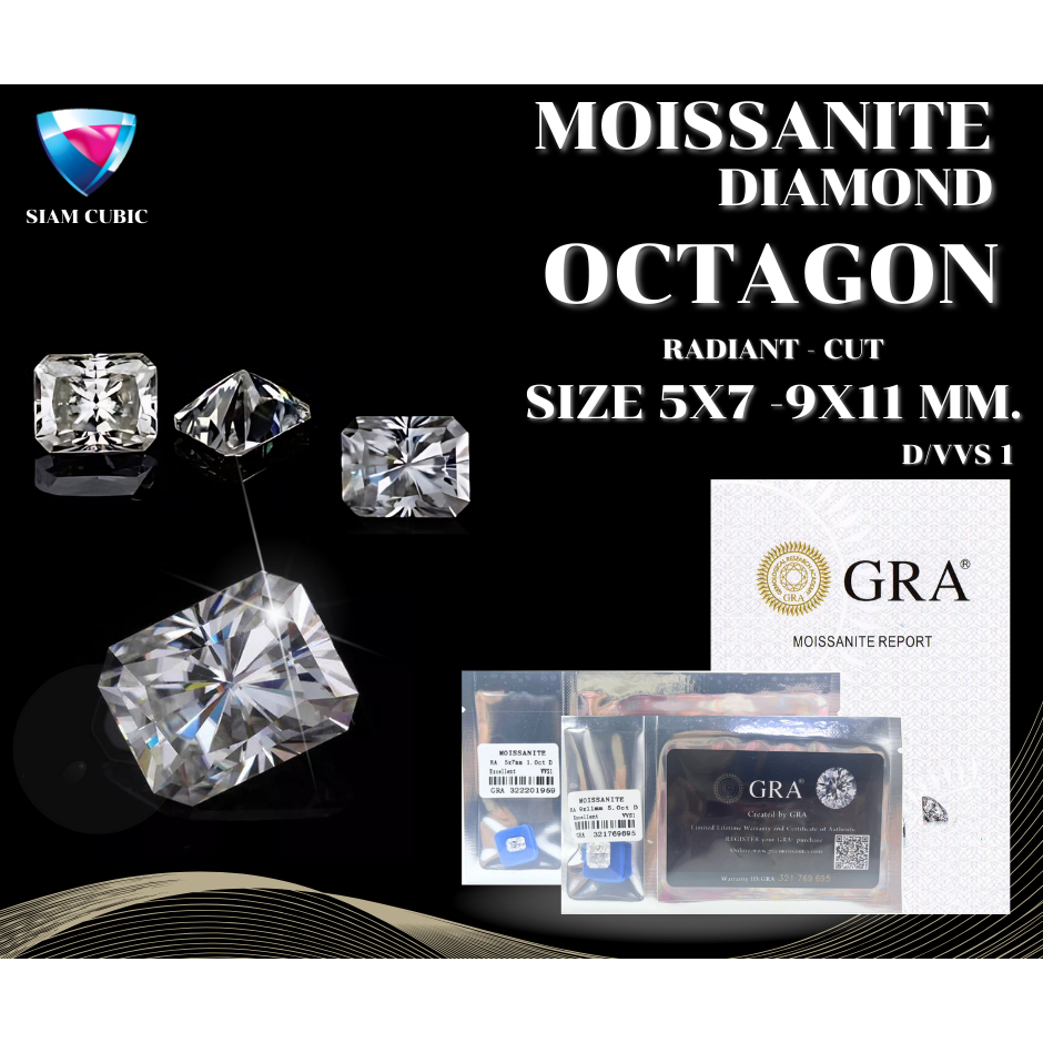 Moissanite OCT-RA( Size 5x7 - 9x11 mm)(D:Color,VV1) OCTAGON SHAPEเพชร ...