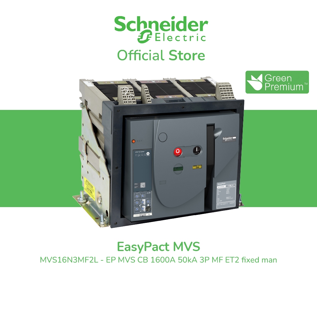 Schneider Electric EP MVS CB 1600A 50kA 3P MF ET2 fixed manual เซอร์กิต ...