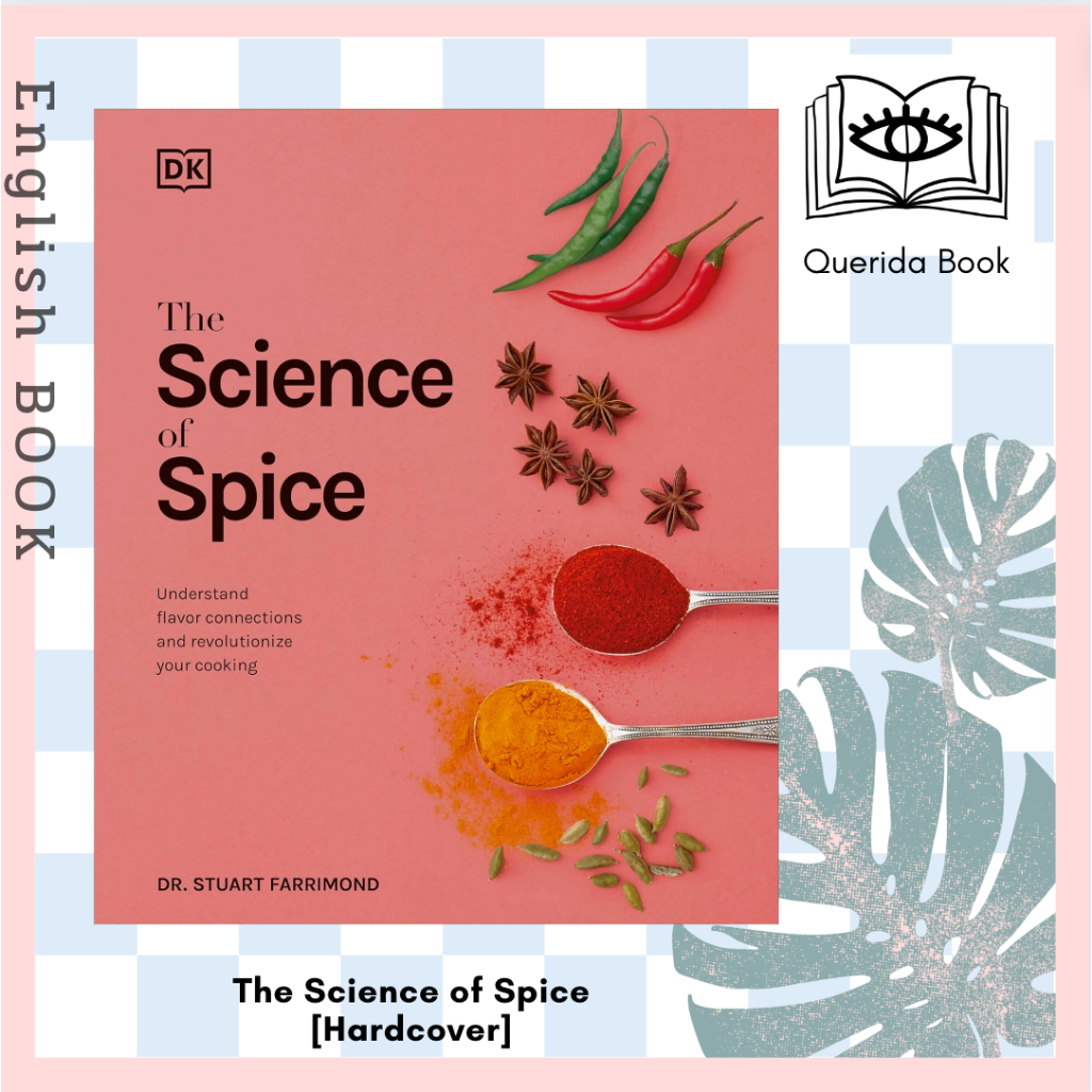 หนังสือภาษาอังกฤษ The Science of Spice: Understand Flavor Connections ...