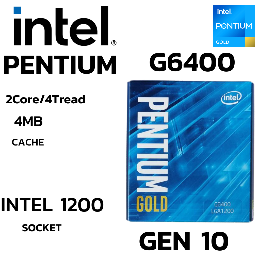 CPU (ซีพียู) INTEL PENTIUM GOLD G6400 2Core 4Tread Turbo 4.0 GHz ...