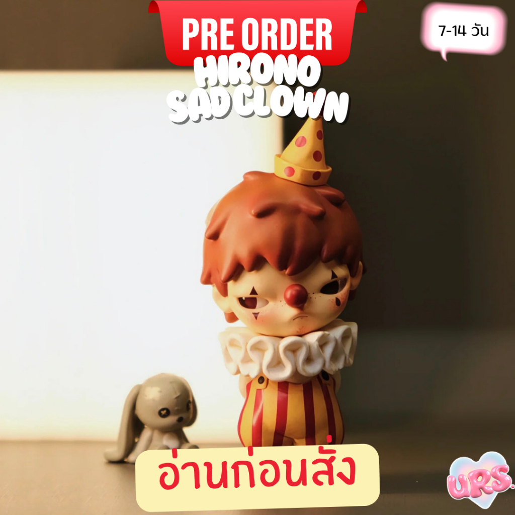 พรี(อ่านเงื่อนไขก่อนสั่ง) Popmart - HIRONO Sad Clown | Shopee Thailand