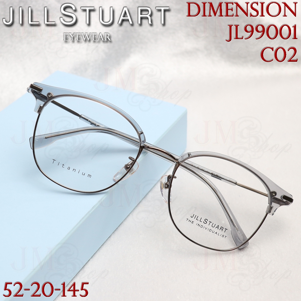 JILL STUART กรอบแว่นสายตา รุ่น DIMENSION JL99001 C02 [Acetate & Metal / β-Titanium] ขนาด 52 มม ...