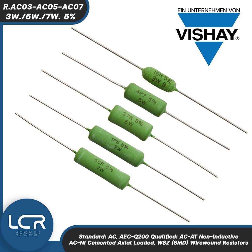 VISHAY R. AC ซีรีส์ (AC03, AC05, AC07) Wirewound กำลังไฟฟ้า (3W, 5W, 7W ...