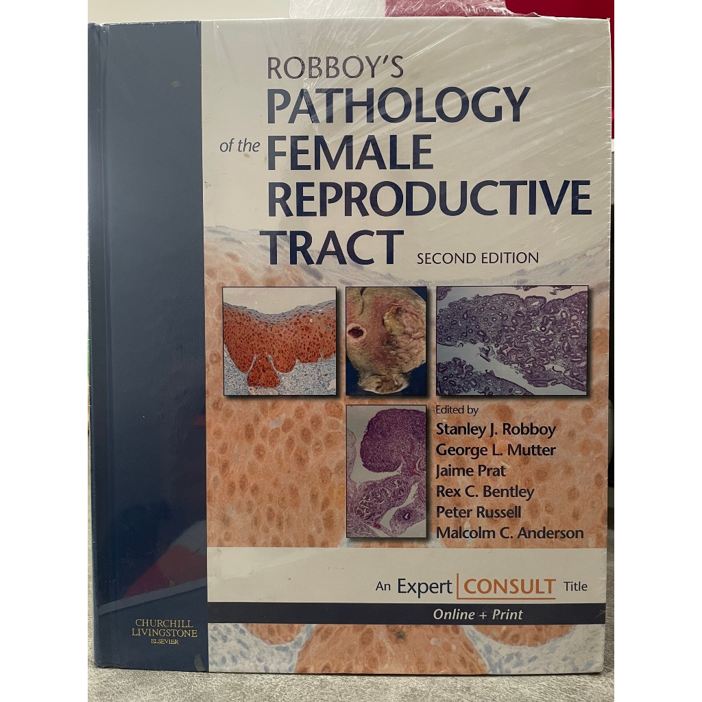 Robboy's Pathology of the Female Reproductive Tract: Expert Consult ...