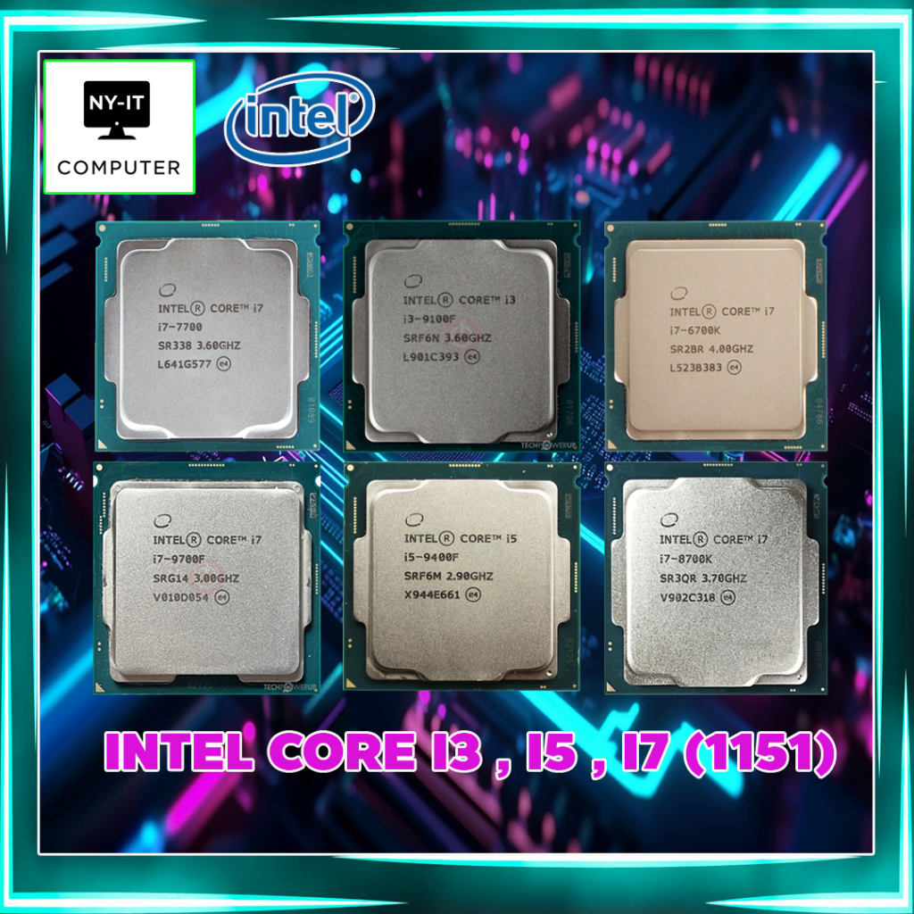 CPU INTEL CORE I7-7700,6700K,9700F,8700K,I5-9400F,I3-9100F (1151) | Shopee Thailand