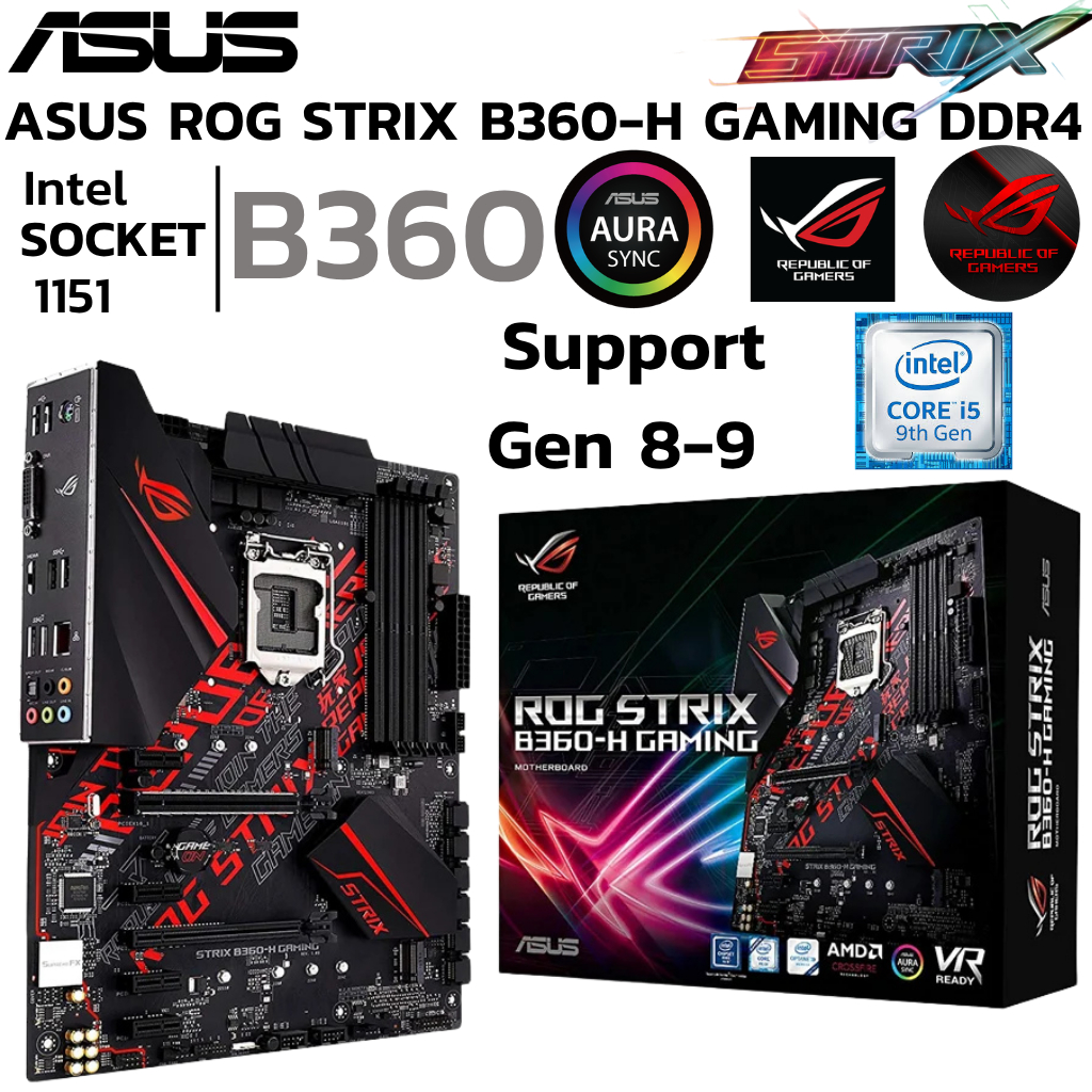 MAINBOARD (เมนบอร์ด) 1151 ASUS ROG STRIX B360-H GAMING DDR4 Support Gen 8 Gen 9 | Shopee Thailand