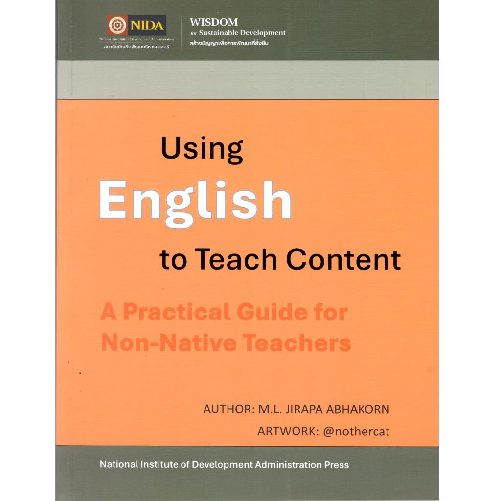 หนังสือ USING ENGLISH TO TEACH CONTENT: A PRACTICAL GUIDE FOR NON ...