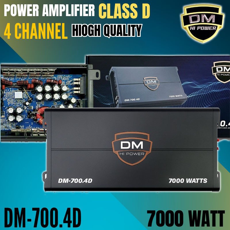DM HI POWER รุ่น DM-700.4D Class D 4Channe เพาเวอร์แอมป์ คลาสดี 4ชาแนล ...