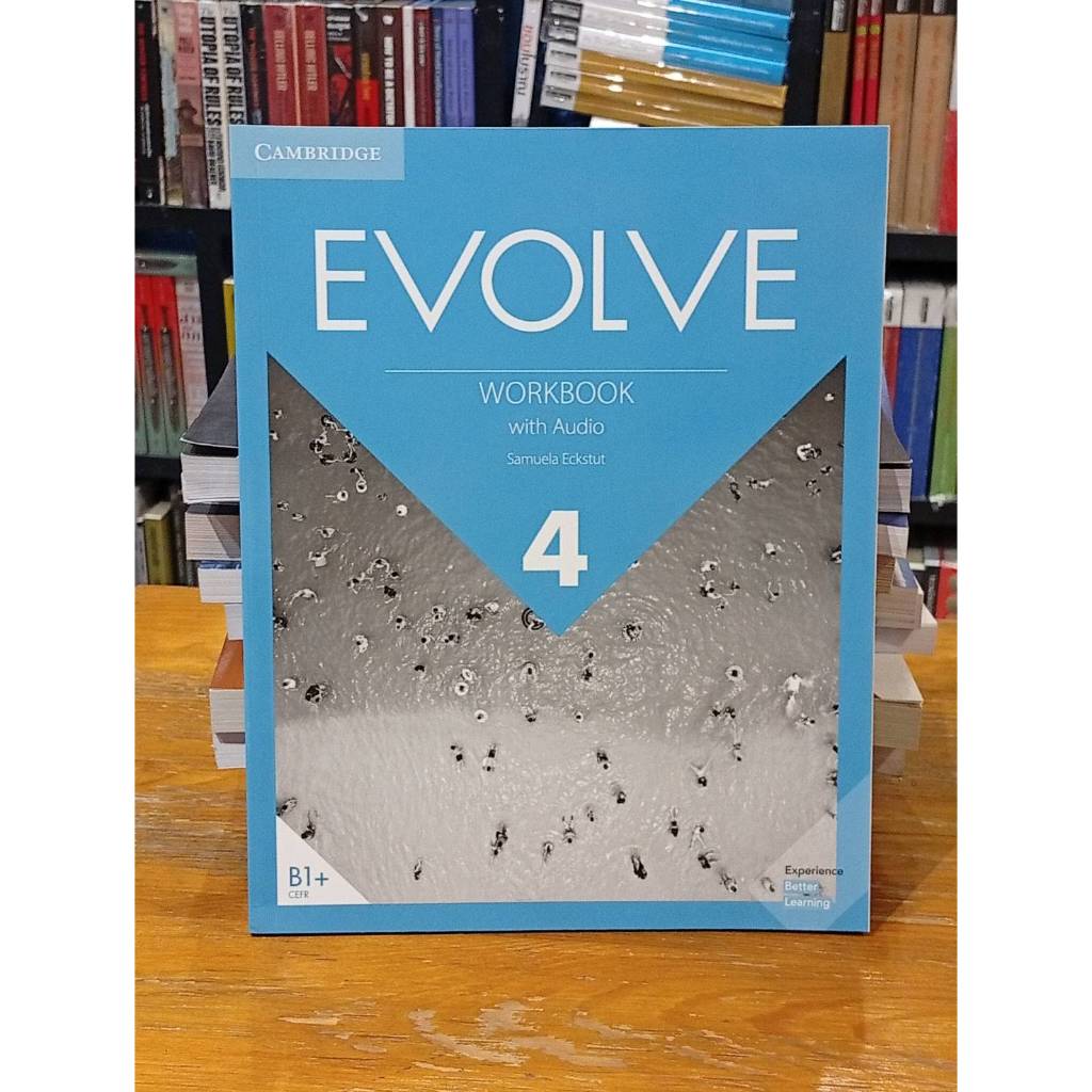 EVOLVE 4 (CEFR B1+): WORKBOOK WITH AUDIO | Shopee Thailand