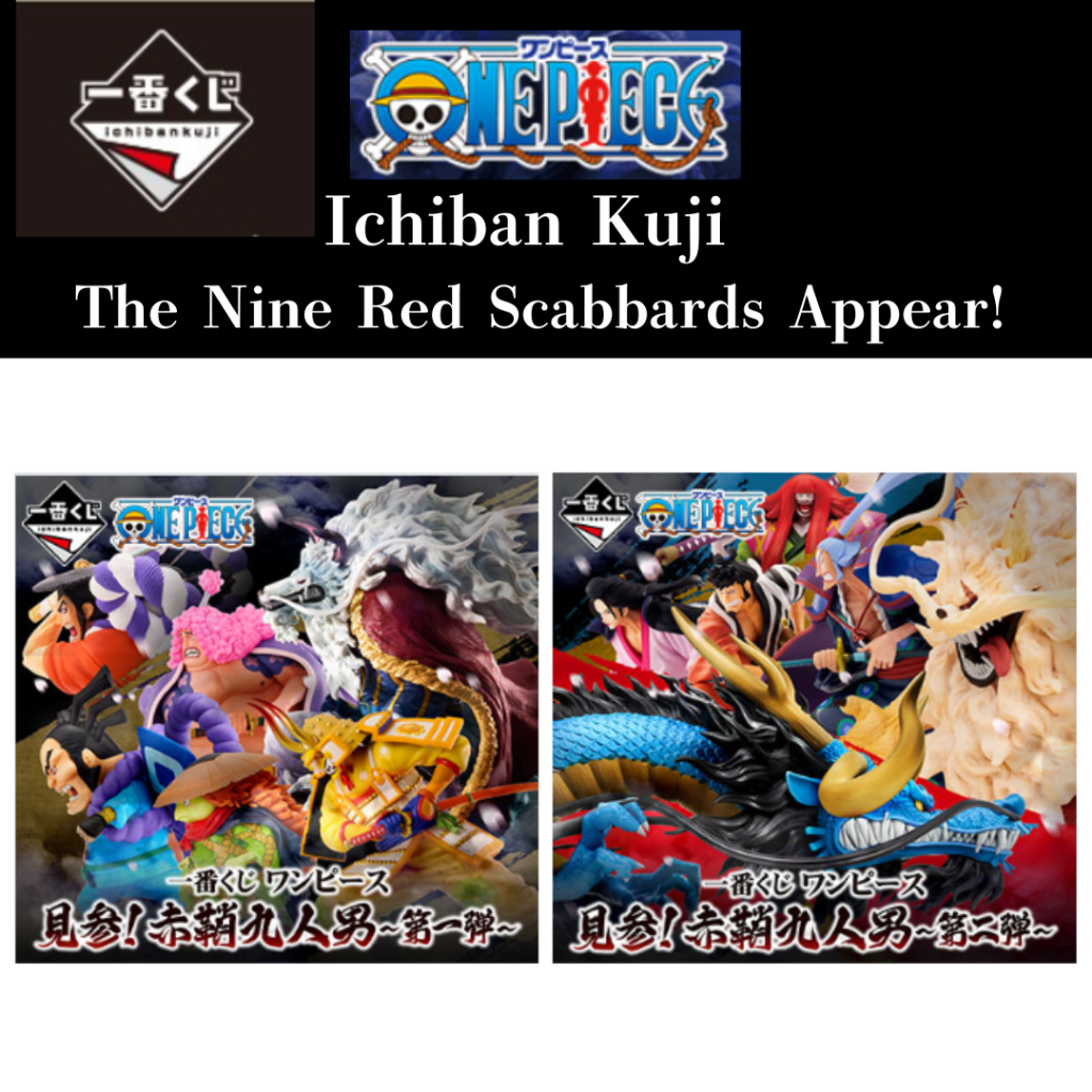 Ichiban Kuji One Piece – The Nine Red Scabbards Appear! Vol.1 & Vol.2 ...