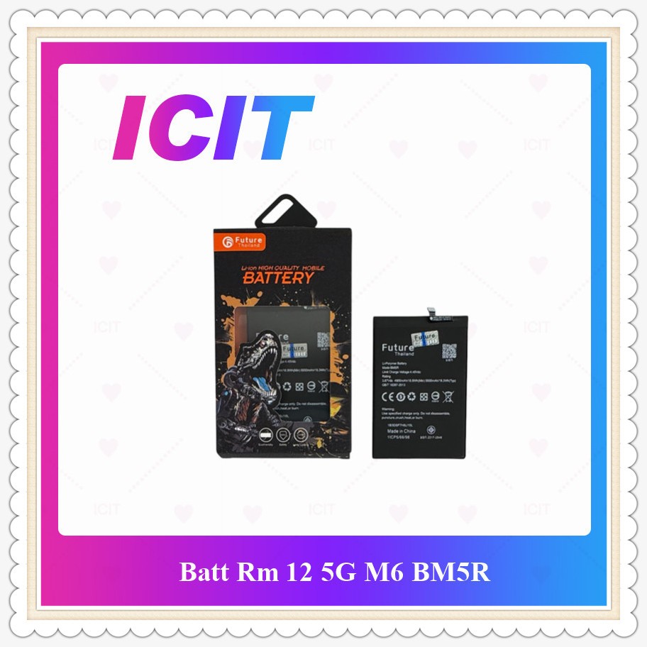Battery Rm12 5G M6 BM5R อะไหล่แบตเตอรี่ Battery Future Thailand มี ...