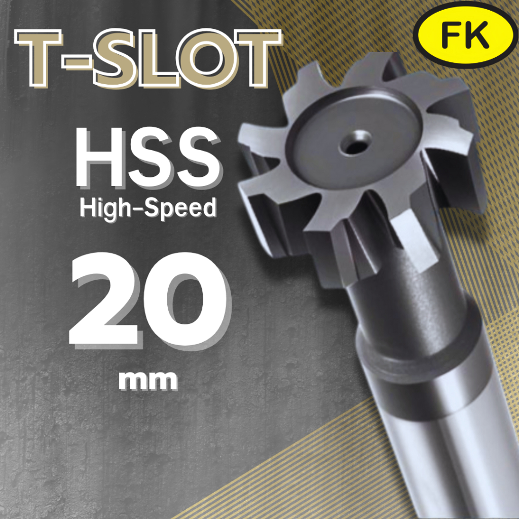 ที-สล็อต ไฮสปีด HSS T-SLOT CUTTER โต 20 มม. | Shopee Thailand