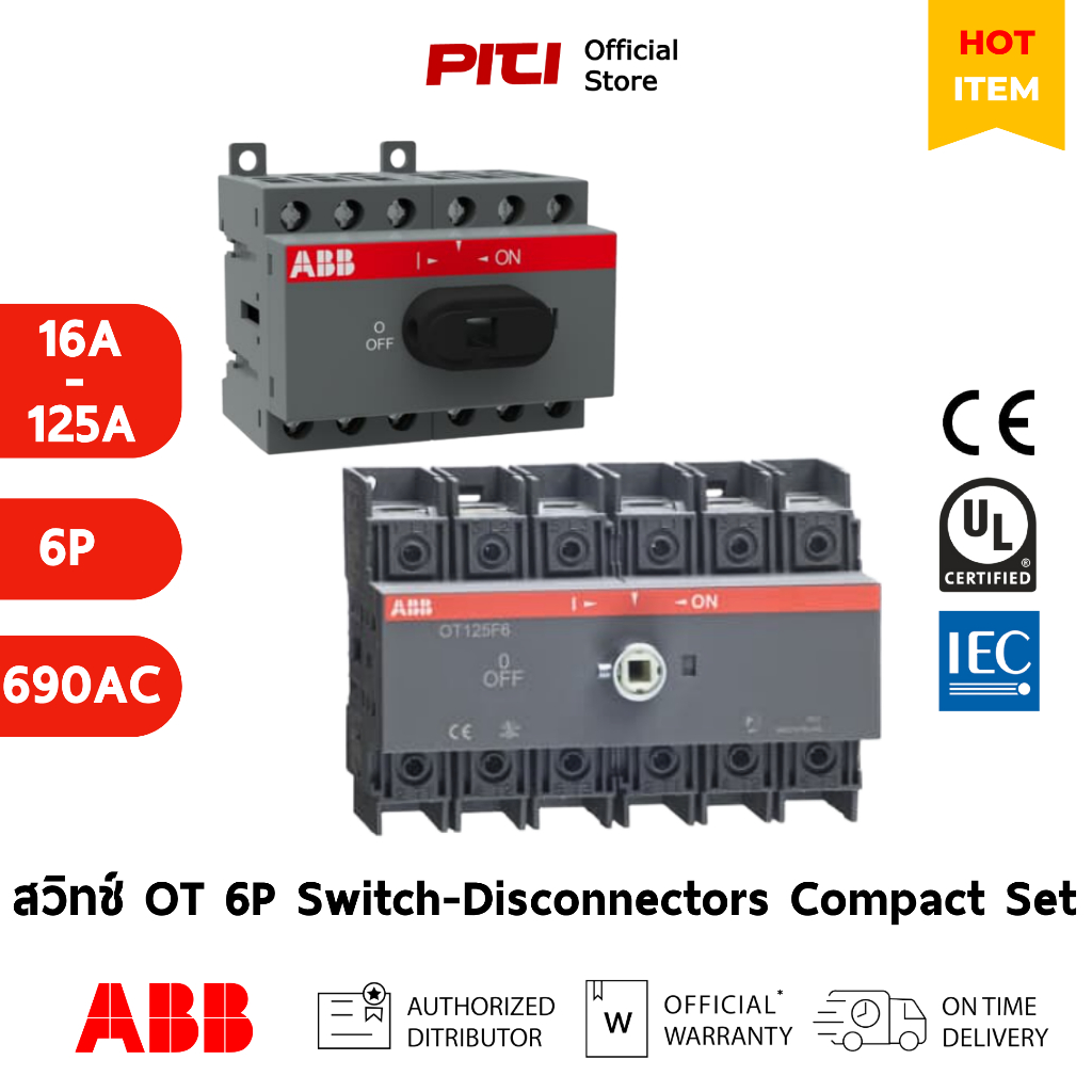 ABB สวิทช์ OT16F6 - OT125F6 (16-125A) 6P OT Switch Disconnector Base ...