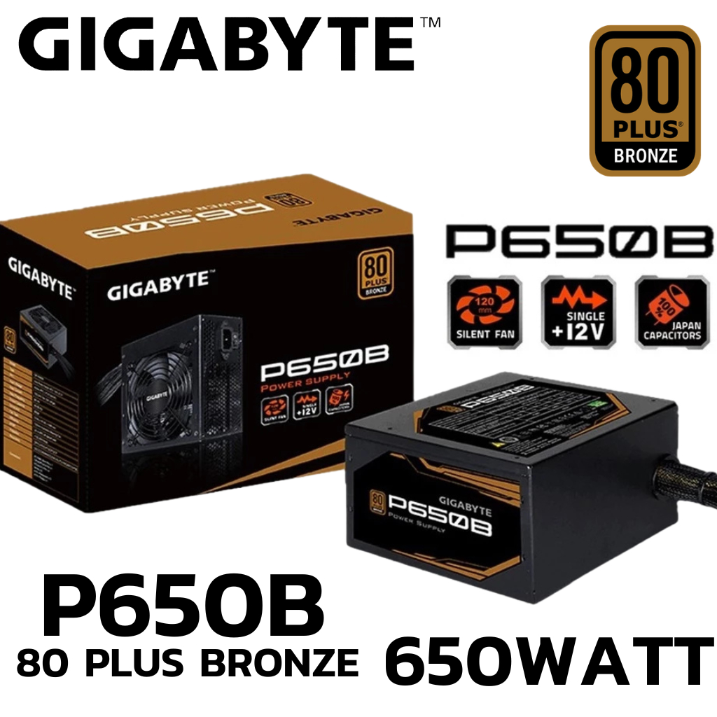 POWER SUPPLY (อุปกรณ์จ่ายไฟ) GIGABYTE P650B - 650W 80 PLUS BRONZE ...
