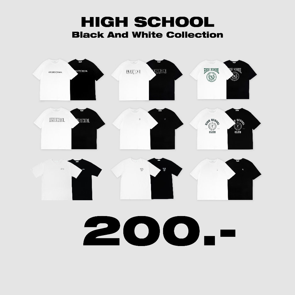 High School - Black And White Collection Oversize T-shirt เสื้อยืดโอ ...