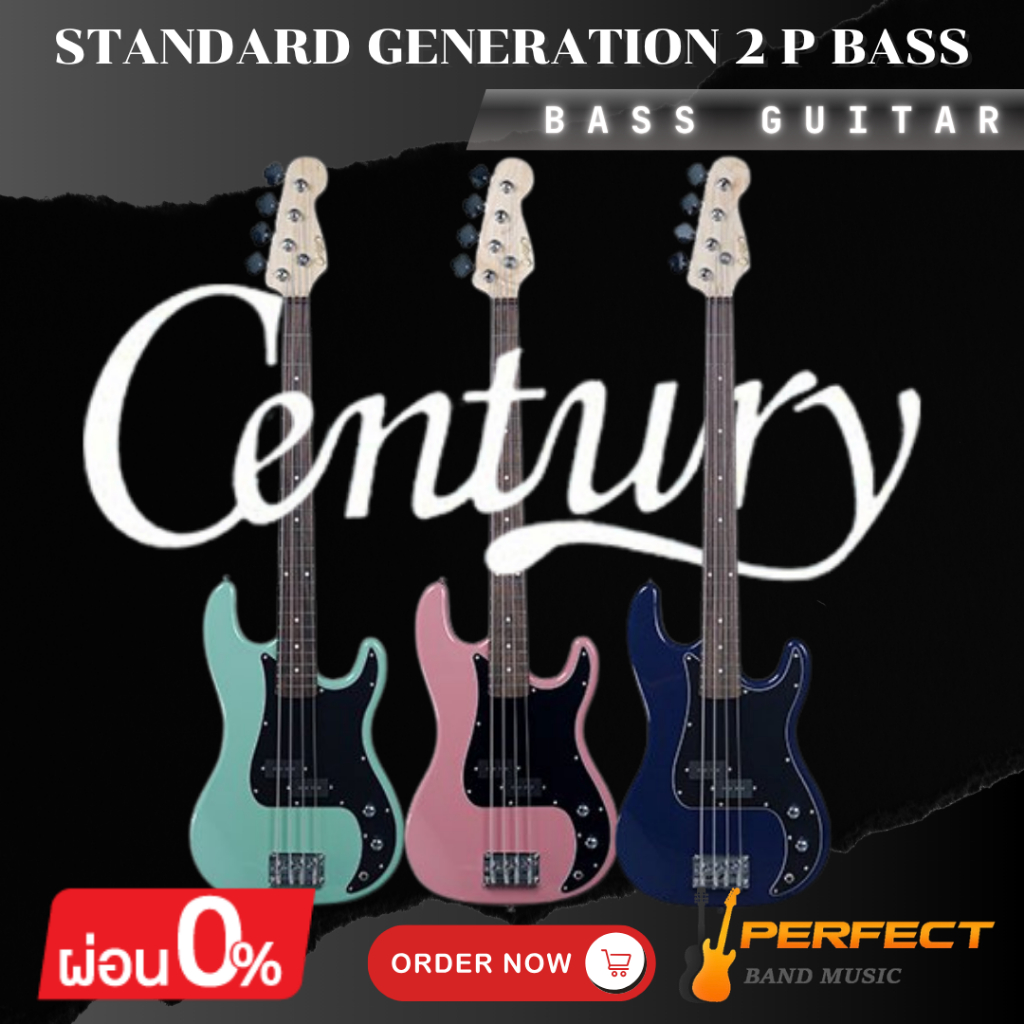 กีตาร์เบสไฟฟ้า CENTURY STANDARD GENERATION 2 P BASS พร้อมปิ๊ก ประแจ ...