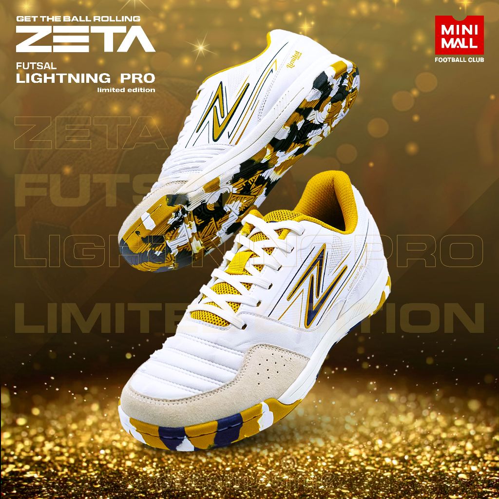 รองเท้าฟุตซอล ZETA รุ่น ZETA X MINI MALL LIGHTNING PRO LIMITED EDITION รองเท้าฟุตบอล หนัง ...