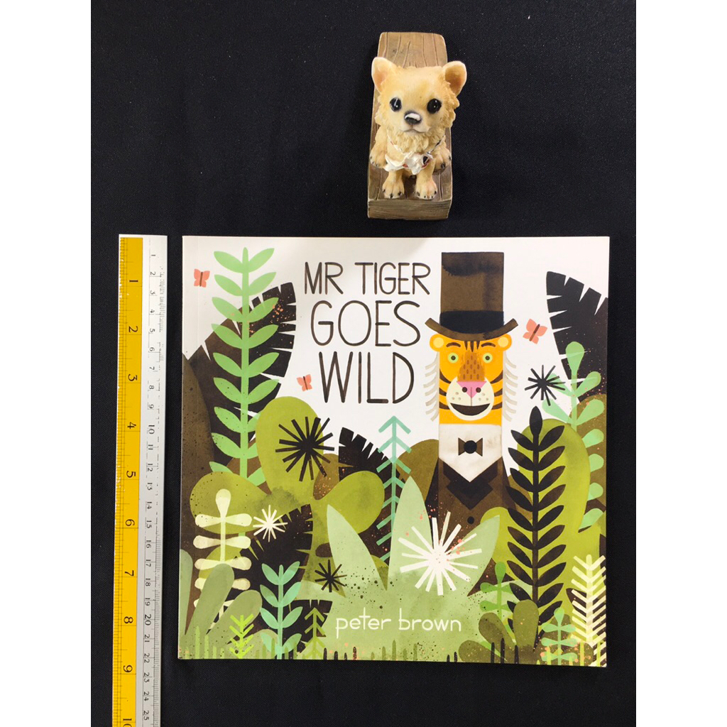 MR TIGER GOES WILD By Peter brown หนังสือเด็กภาษาอังกฤษปกอ่อน (Pre ...