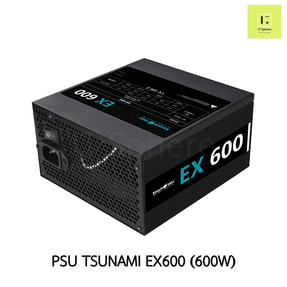 POWER SUPPLY 600W TSUNAMI EX600 PSU 600 W สึนามิ อุปกรณ์จ่ายไฟ พาวเวอร์ พาวเวอร์ซัพพลาย PSUPC ...