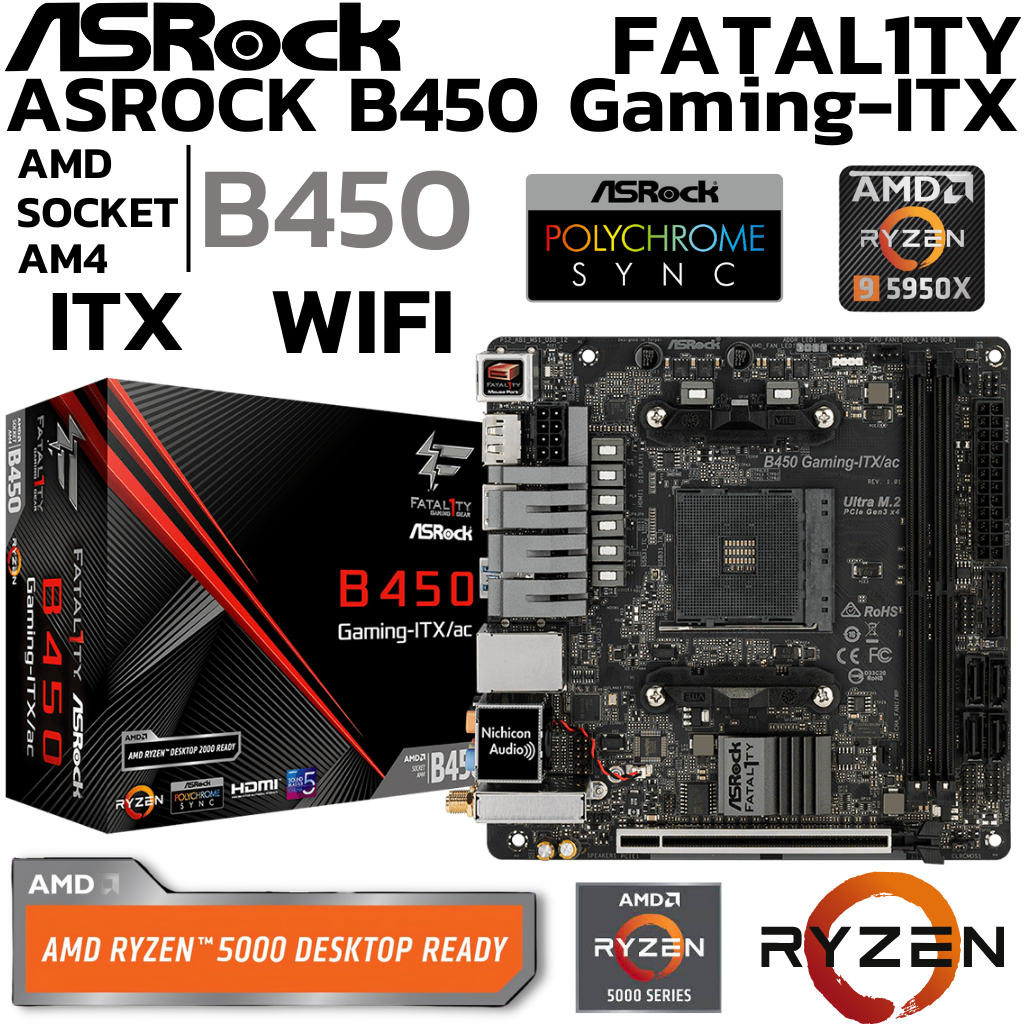 MAINBOARD (เมนบอร์ด) AM4 ASROCK FATAL1TY B450 GAMING-ITX/AC WIFI DDR4 ...