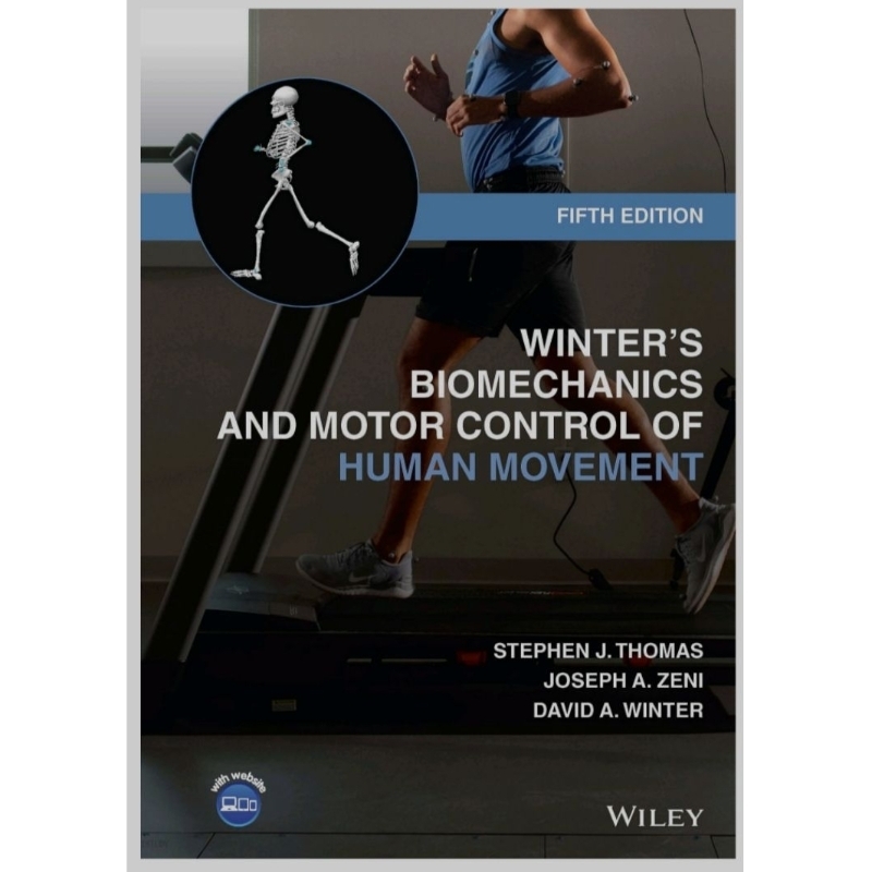 Biomechanics and Motor Control of Human Movement หนังสืออิเล็กทรอนิกส์ ...