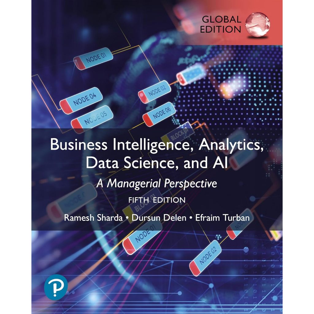 Business Intelligence, Analytics, Data Science, and AI, Global Edition, 5th edition | Shopee ...
