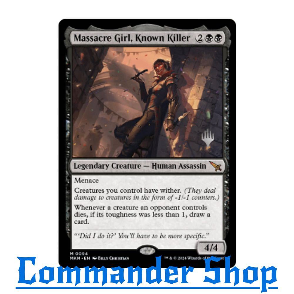 Massacre Girl, Known Killer (Legendary Creature - Human Assassin) Black ...