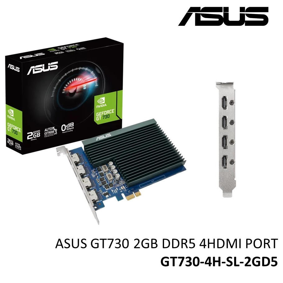 VGA (การ์ดแสดงผล) ASUS GEFORCE GT730 - 2GB GDDR5 (GT730-4H-SL-2GD5) เชื่อมต่อจอแบบ HDMI 4 Ports ...