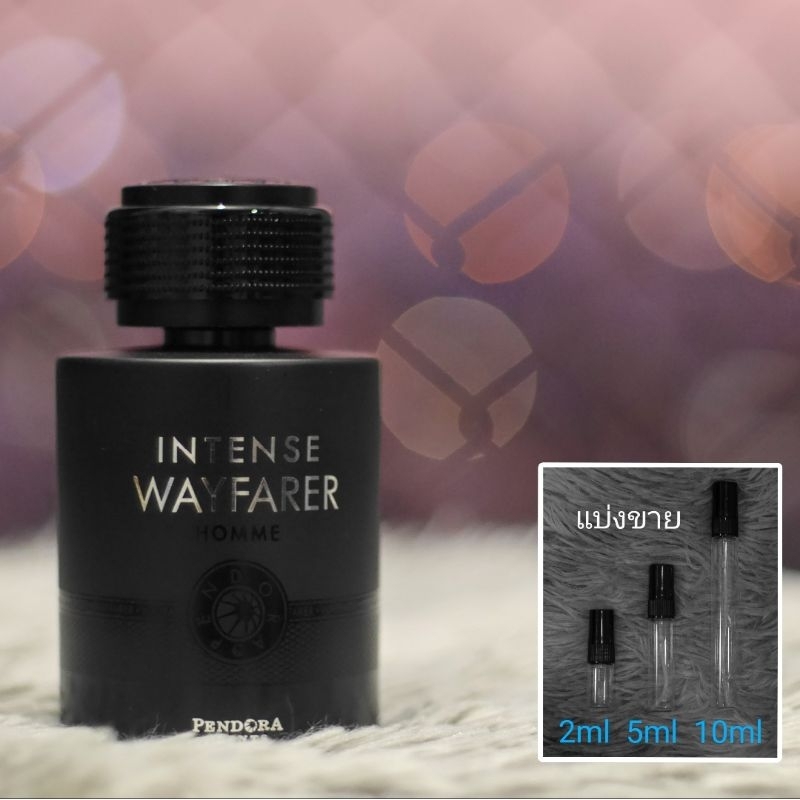 Wayfarer Intense EDP by Pendora Scents : Paris Corner น้ำหอมแบ่งขาย 2ml ...